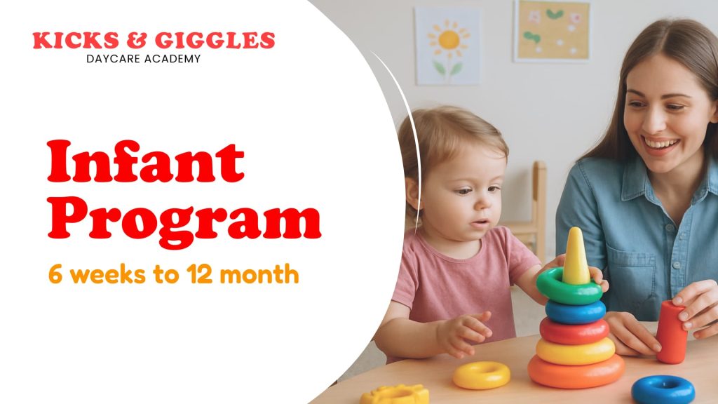 Infant Daycare & Early Learning | Kicks & Giggles North Houston